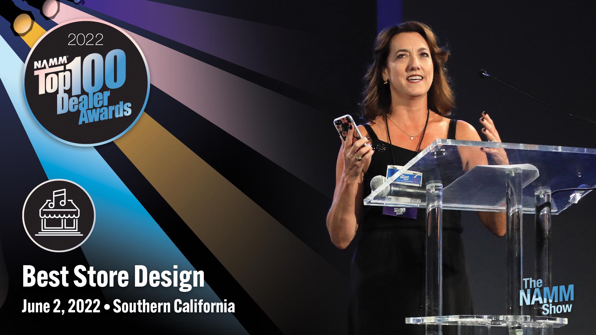 2022 Top 100 Dealer Awards - Best Store Design | NAMM.org